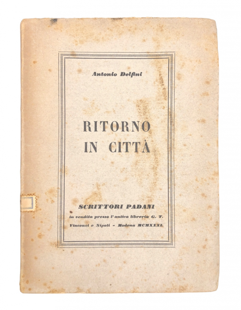 "Ritorno in città" di Antonio Delfini (1931)